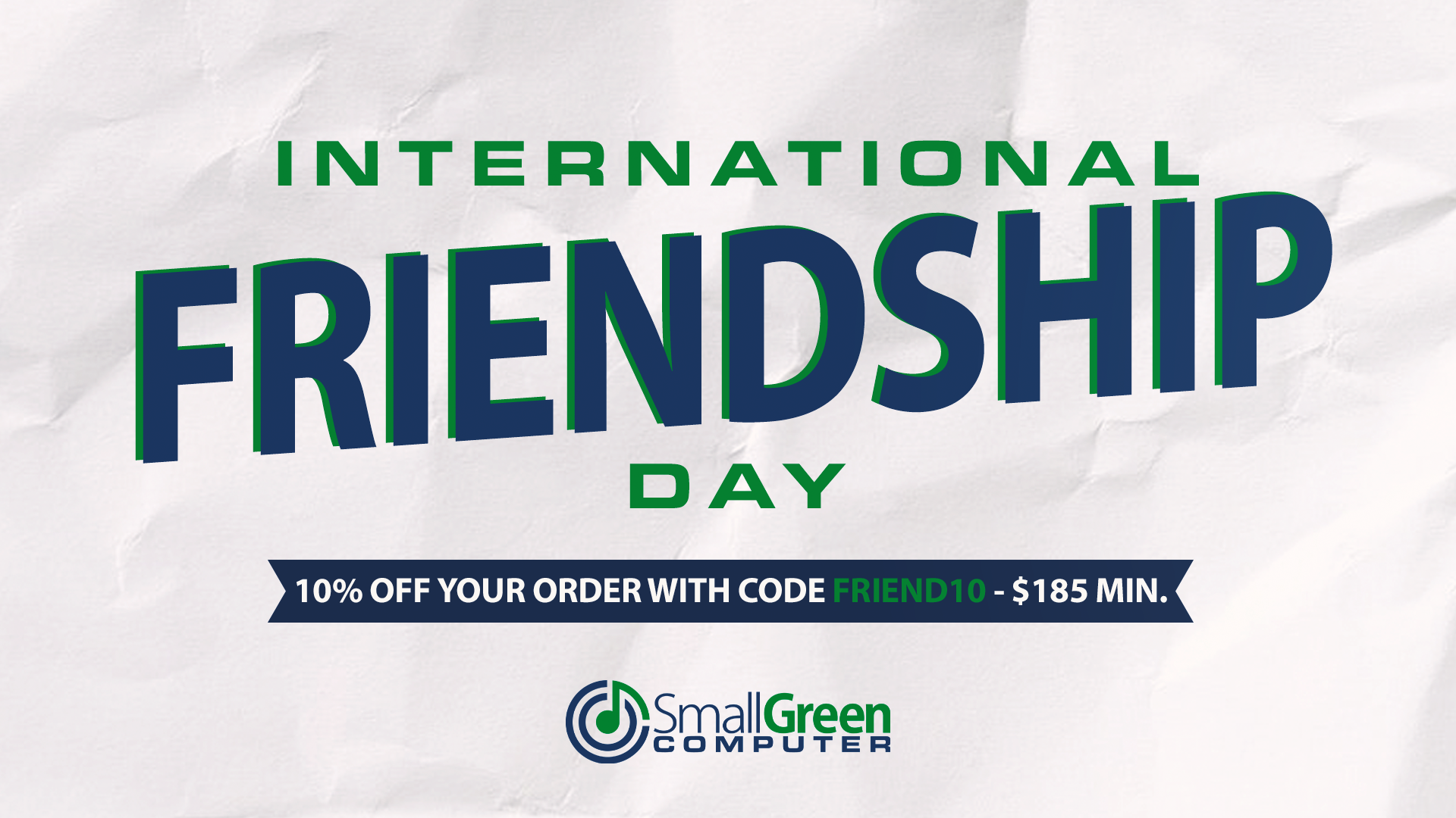 International Friendship Day Special Offer – Small Green Computer